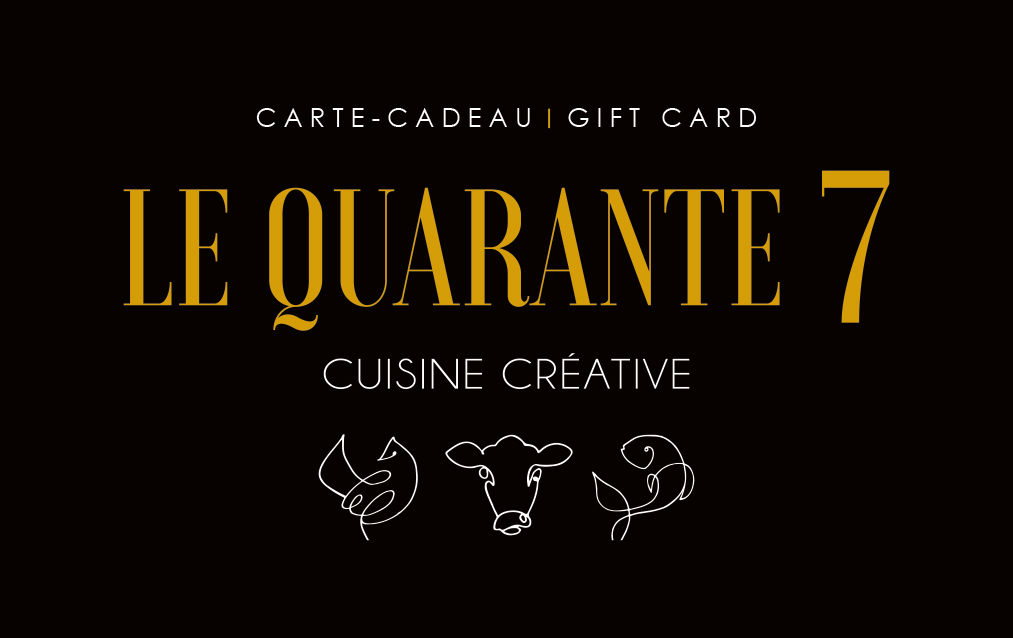 Carte cadeau - Le Quarante 7